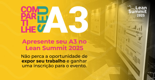 Compartilhe seu A3 - Lean Summit 2025 | Lean Institute Brasil